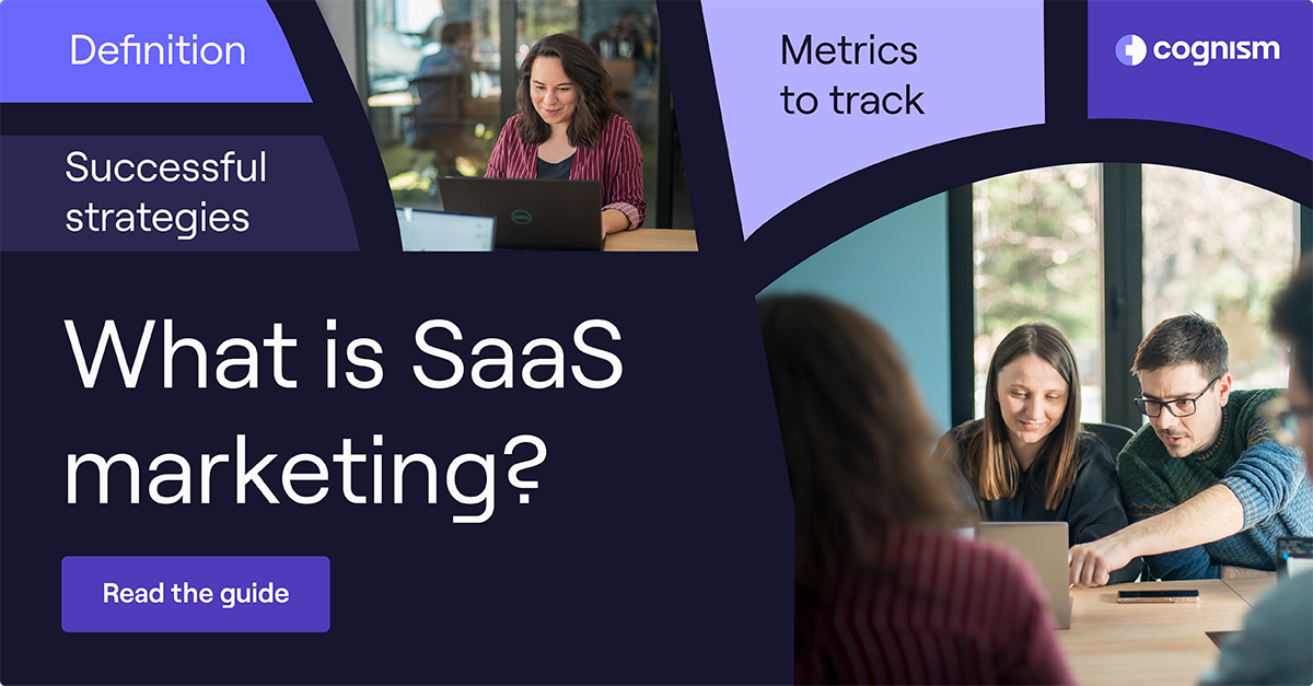 What is Saas Marketing? How to Do It Right in 2025